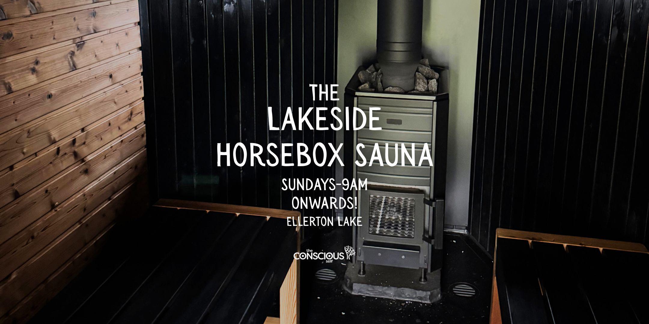 Sunday Saunas at Ellerton Lake Horsebox Sauna! - The Conscious Self
